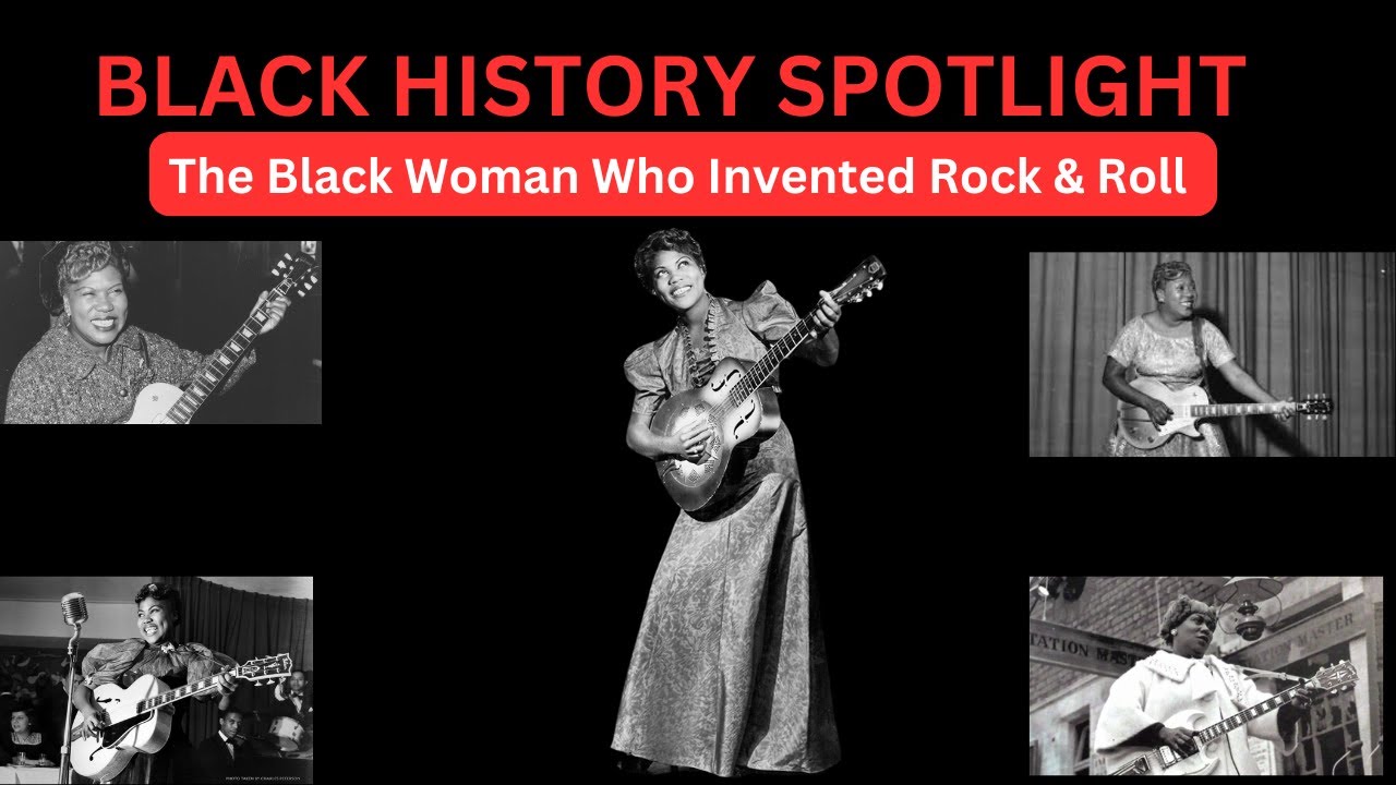 Sister Rosetta Tharpe: The Black Woman Who Invented Rock & Roll # ...