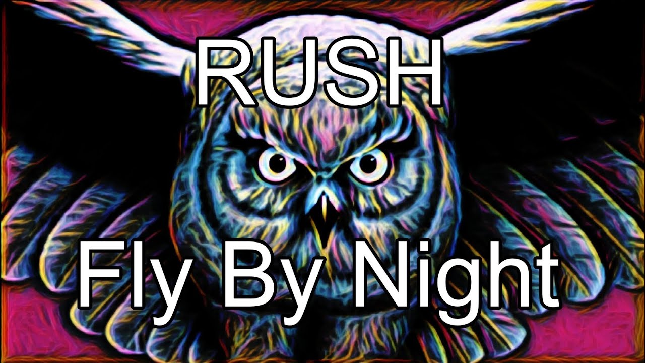 RUSH - Fly By Night (Lyric Video) - YouTube