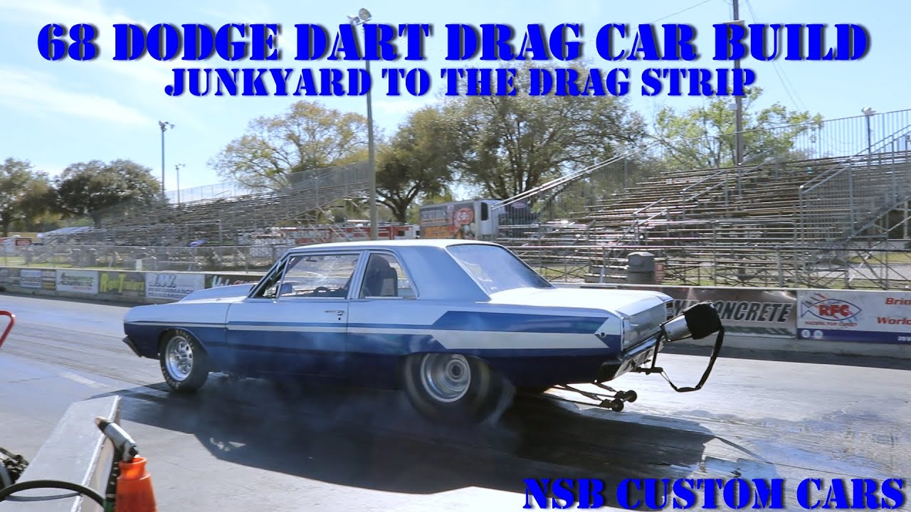 1968 Dodge Dart drag car build. Junkyard to the strip - YouTube