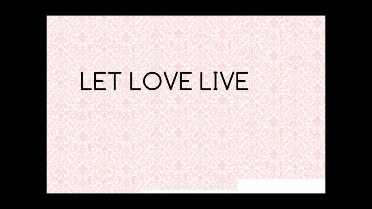 Check Out Let Love Live! - YouTube