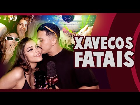 XAVECOS FATAIS & EQUIPE TODA BEIJOU | SERGIO OLIVEIRA