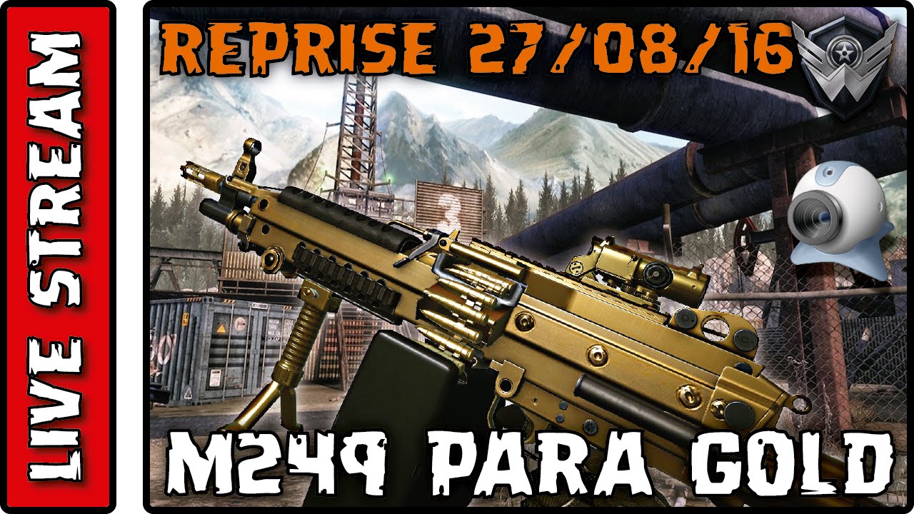 🎮 Warface, M249 Para Gold, BlackGold, [Reprise 27/08/16 - Parte 6 ...
