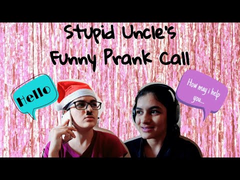 Stupid Uncle's Funny Prank Call. - YouTube