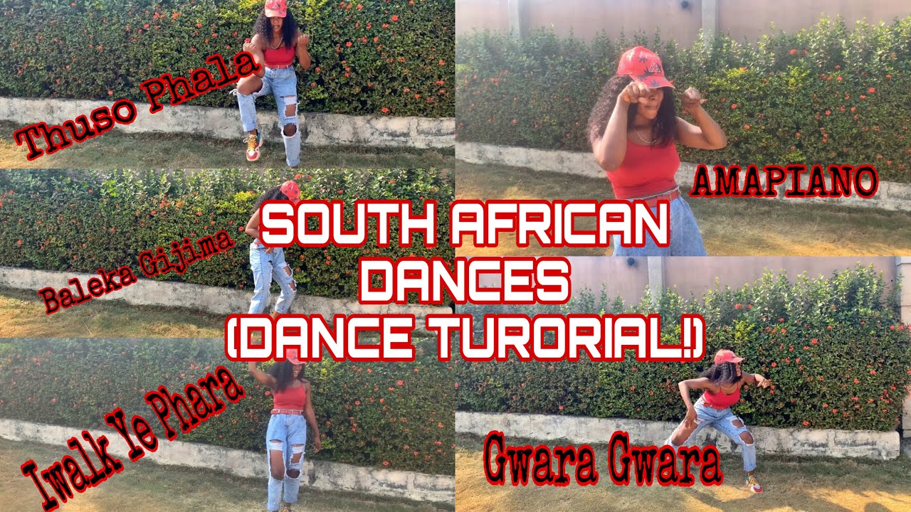 HOW TO DANCE : How To Do FIVE (5) POPULAR DANCES FROM SOUTHAFRICA ...