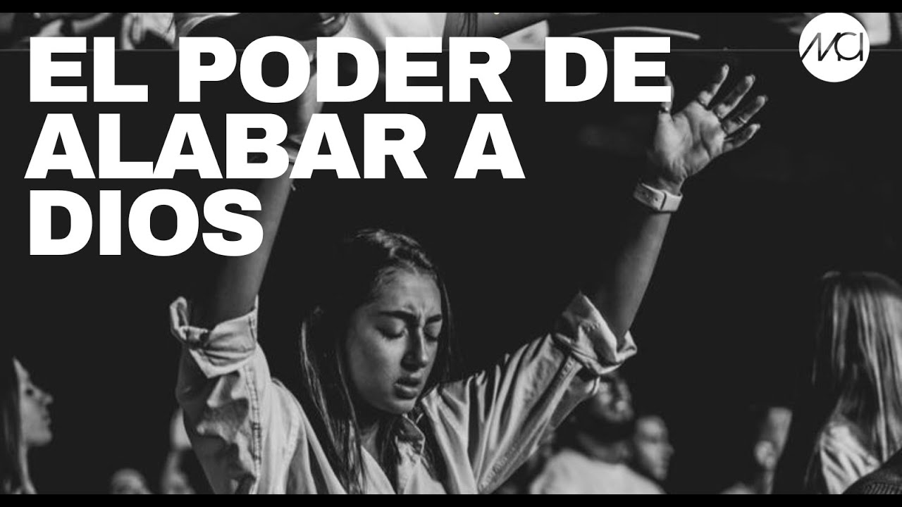 EL PODER DE ALABAR A DIOS- TATIANA QUINTERO - YouTube