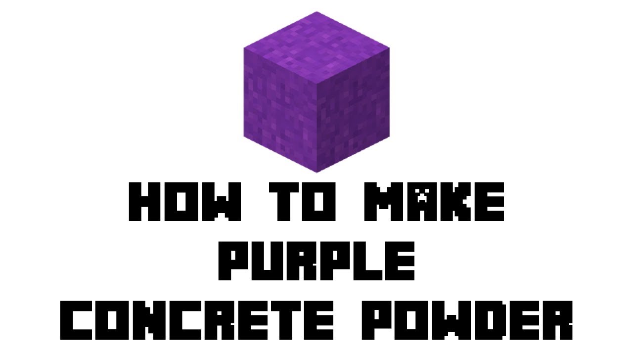 Minecraft Survival How To Make Purple Concrete Powder YouTube minecraft-survival-how-to-make-purple-concrete-powder-youtube