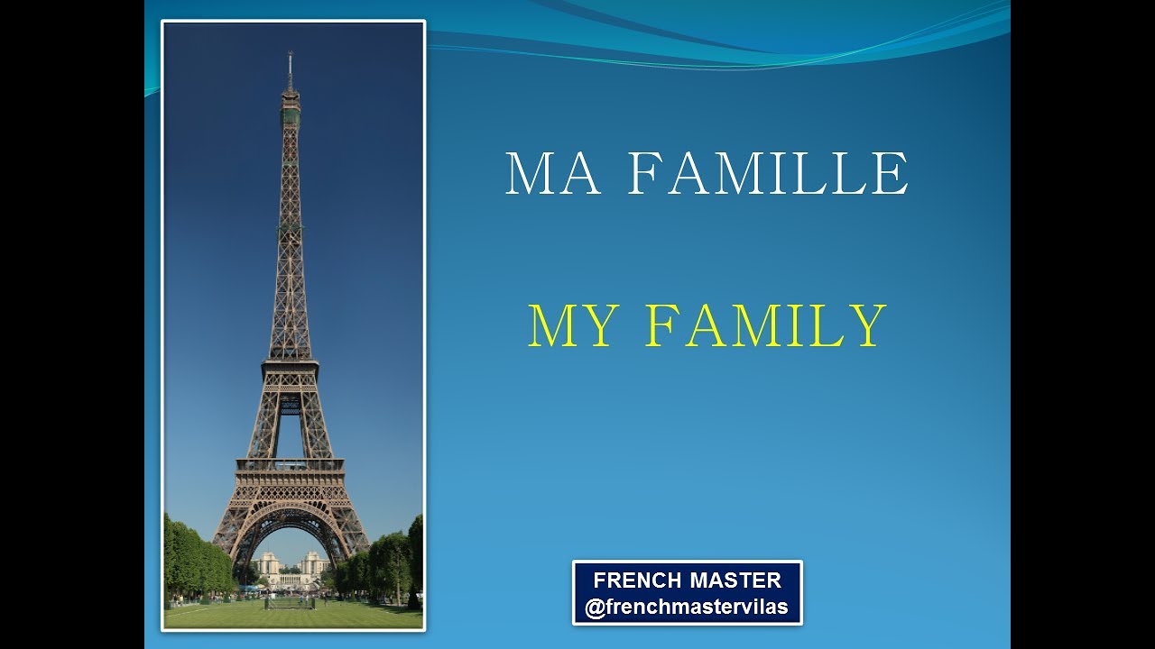 My Family in French - YouTube