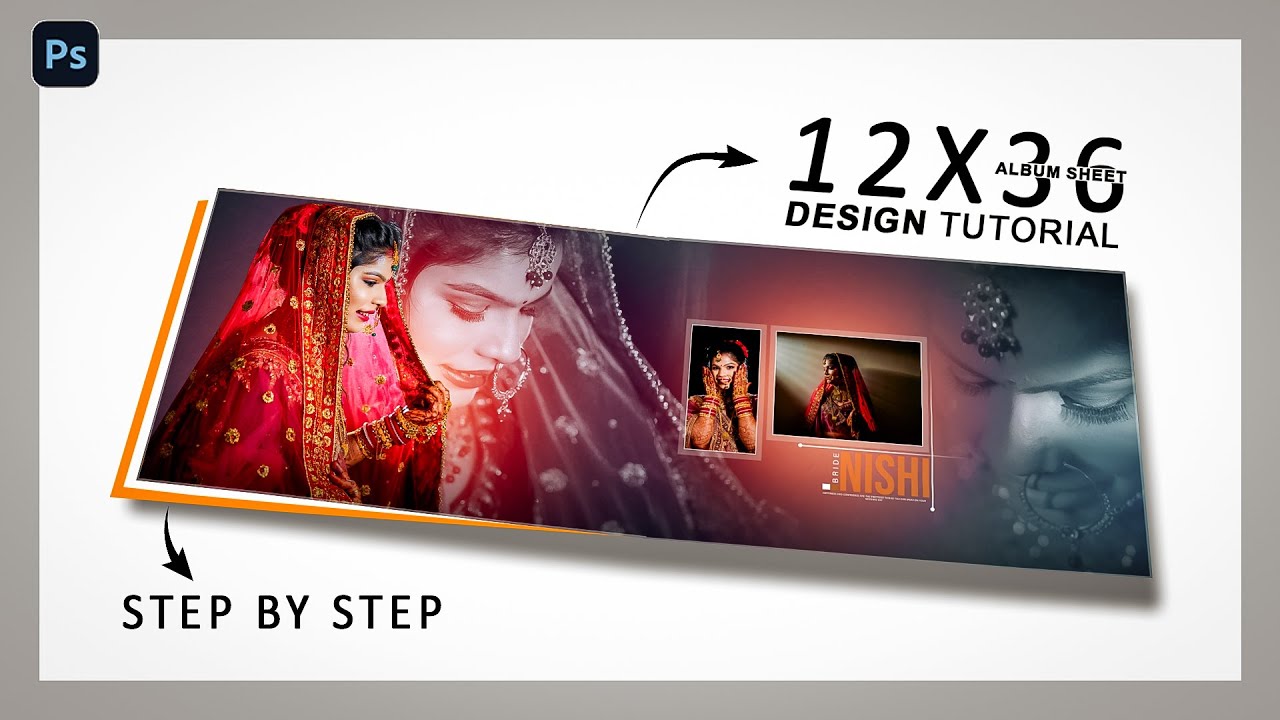 Bride Dm Design In Photoshop | 12x36 Album Sheet Designing 2022 - YouTube