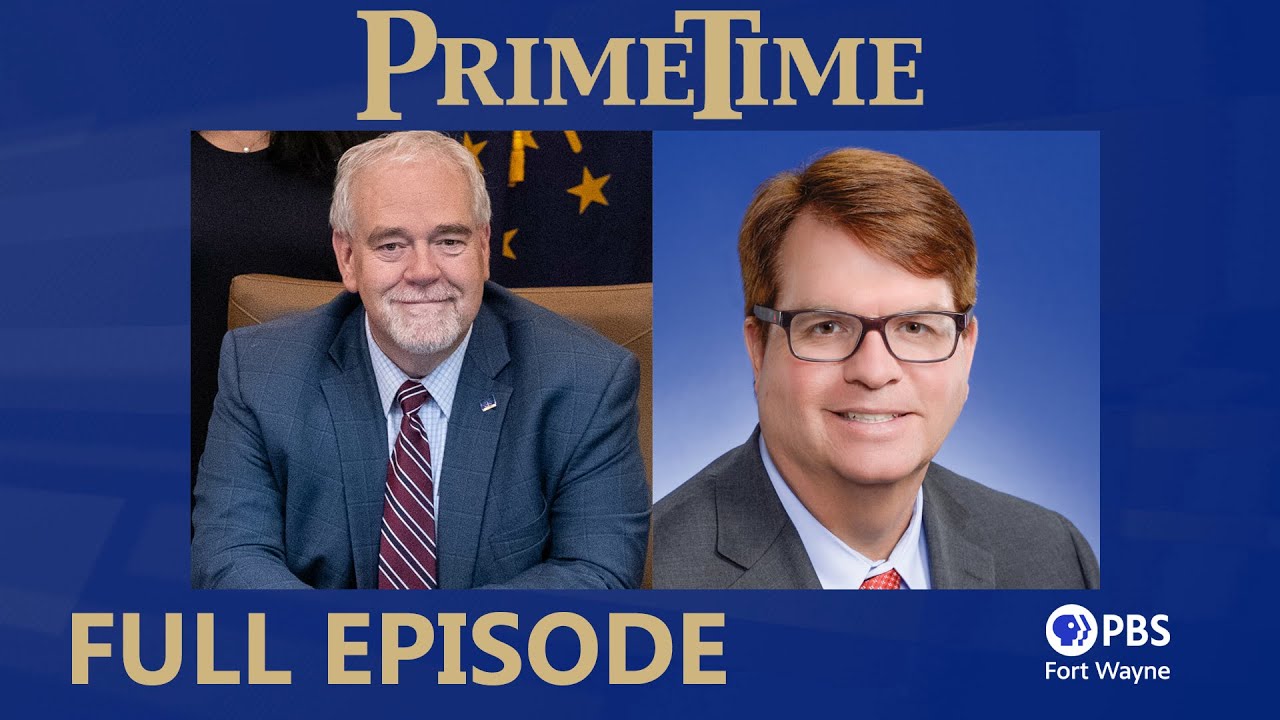 Rep. Phil GiaQuinta & Rep. Matt Lehman | Primetime | PBS Fort Wayne ...