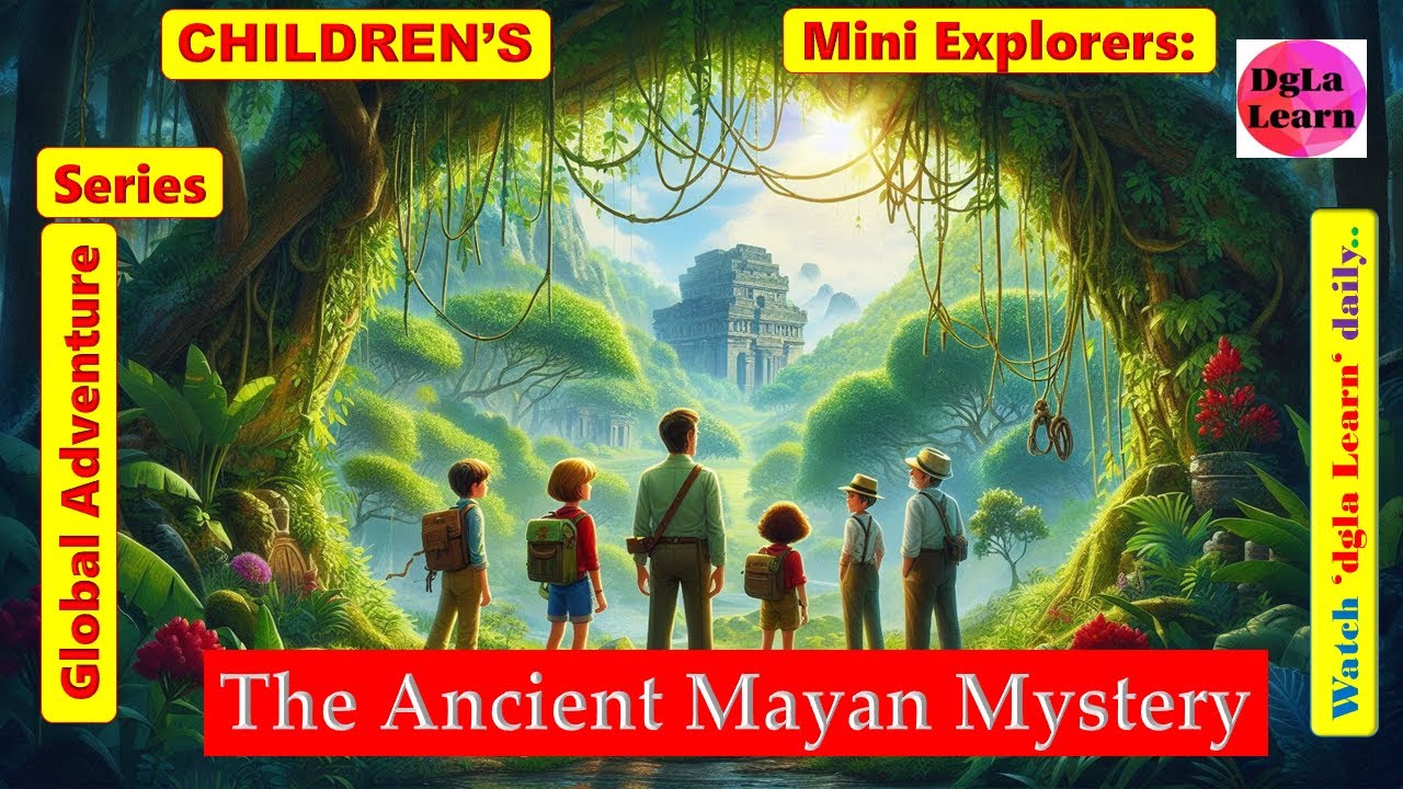 The Ancient Mayan Mystery - 8 Mini Explorers: Global Adventures Series | Animated Story for ...
