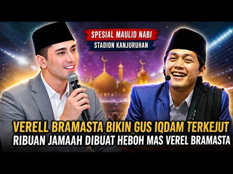 Gus Iqdam - Verrel Bramasta Bikin Gus Iqdam Terkejut|| Ribuan Jamaah Dibuat Heboh Mas Verel Bramasta