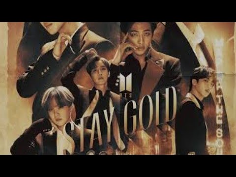 BTS Stay Gold song full mv 💜💜💜 - YouTube