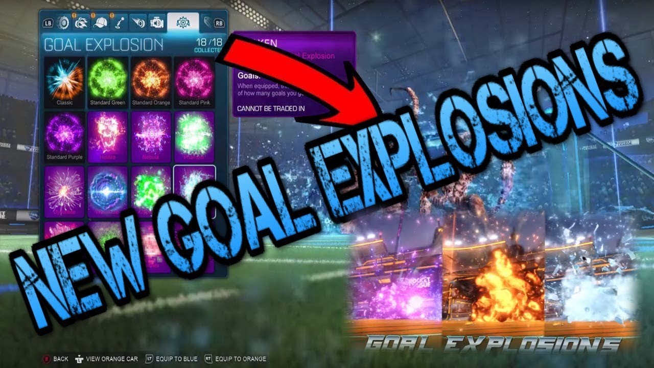 NEW ROCKET LEAGUE GOAL EXPLOSIONS!!! ROCKET LEAGUE POTENTIAL NEW ITEMS ...