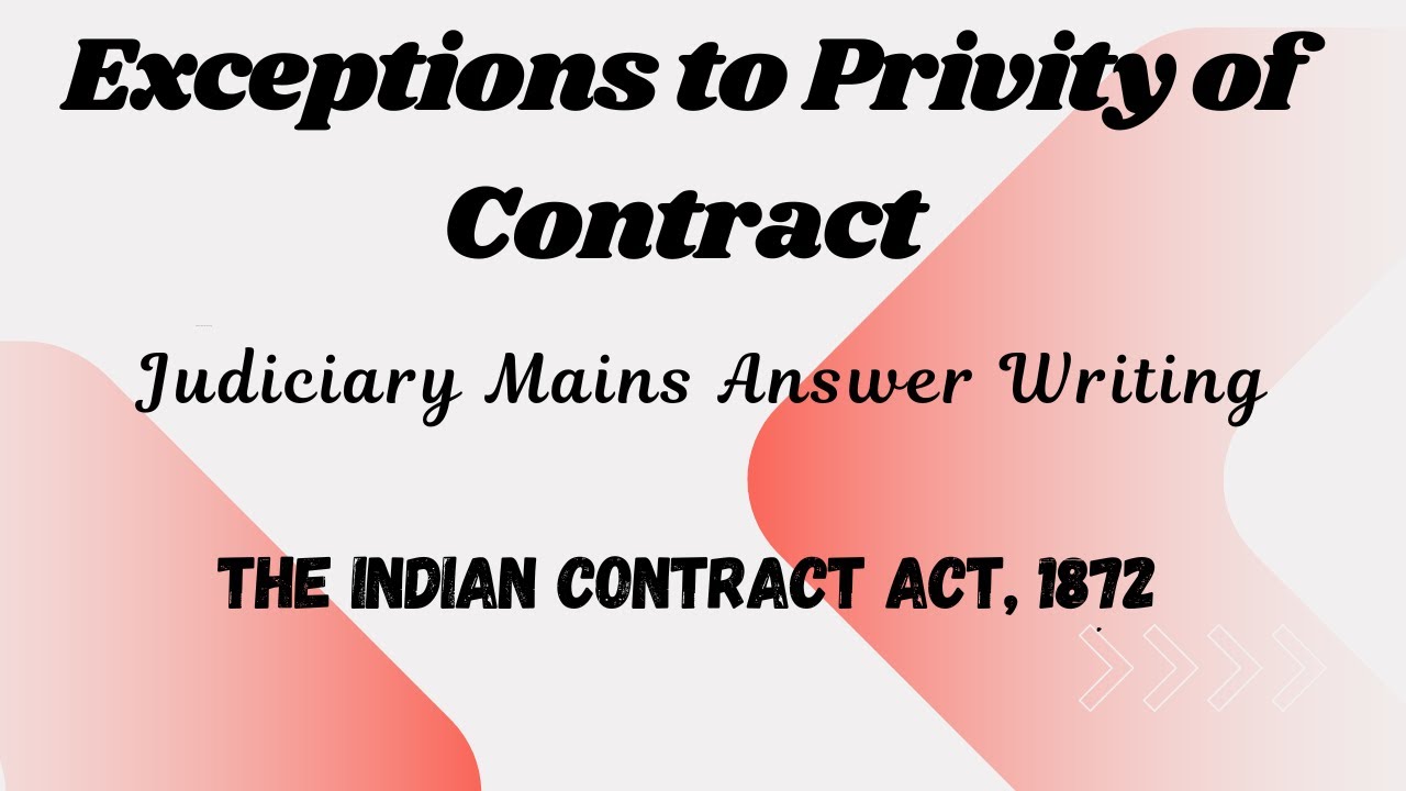 Exceptions to Doctrine of Privity of Contract | Indian Contract Act ...