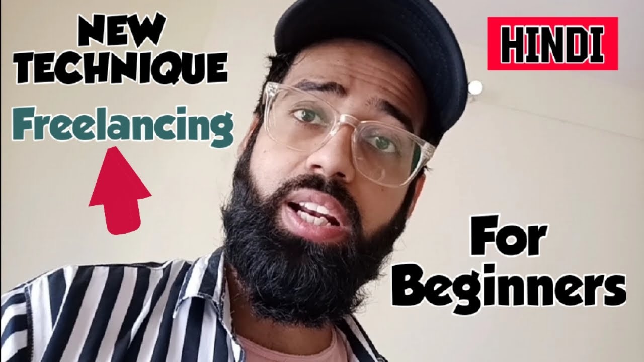 Freelancing Tutorial With New Strategy For Beginners In 2020 | Fazle ...