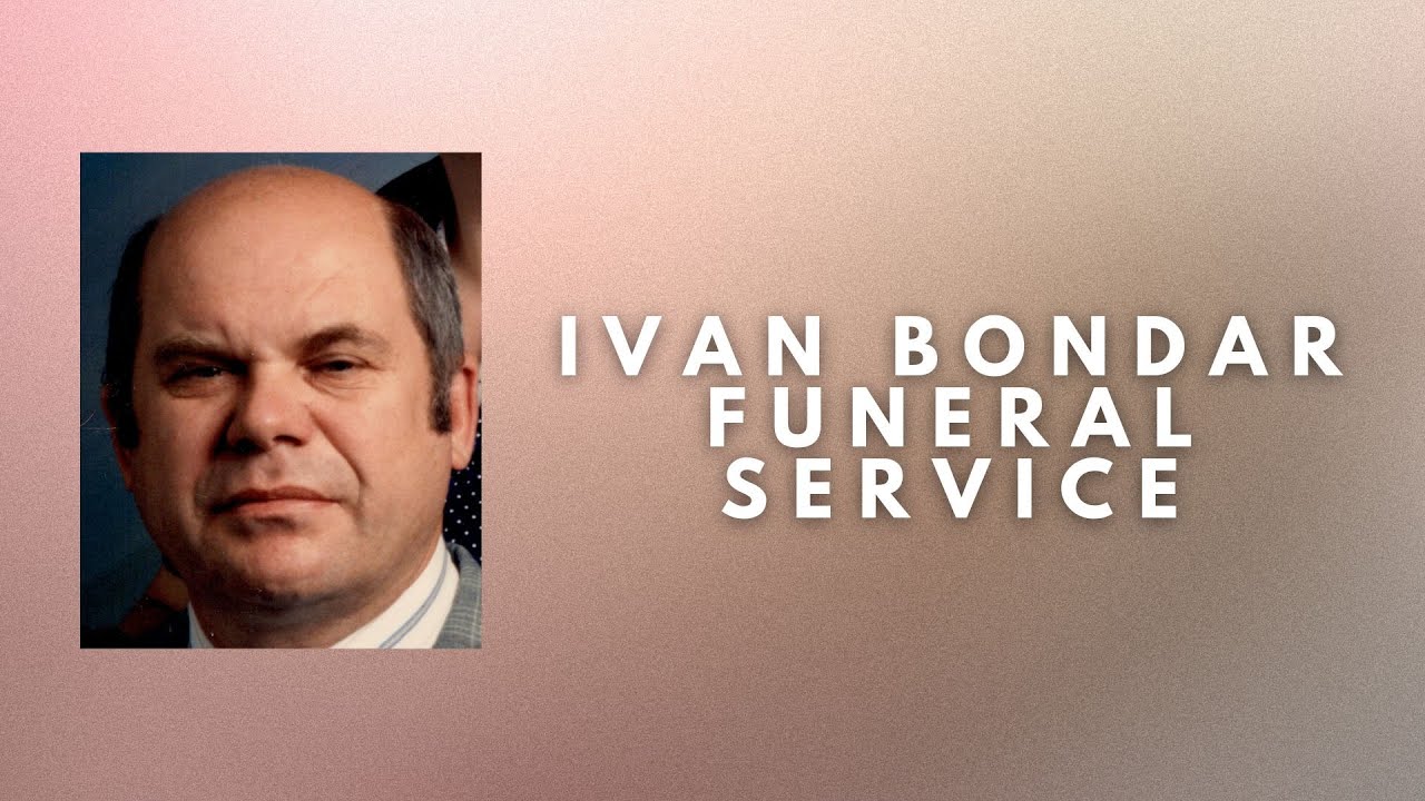 December 6th, 2023 - 9am - Ivan Bondar Funeral Service - YouTube