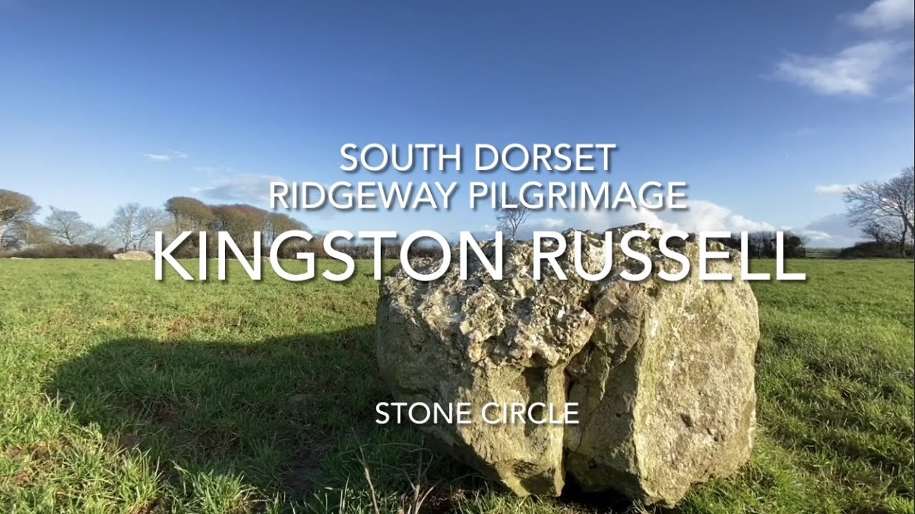 South Dorset Ridgeway Pilgrimage - Kingston Russell Stone Circle - YouTube