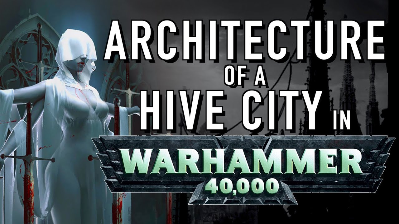 40 Facts and Lore on Hive City Buildings in Warhammer 40K - YouTube