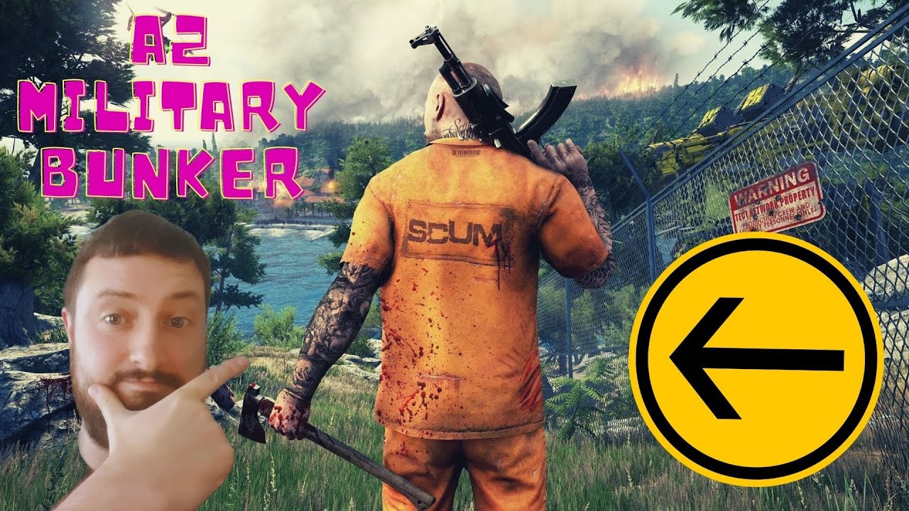 Scum gameplay A2 Military bunker guide (Quick and easy entrance) - YouTube