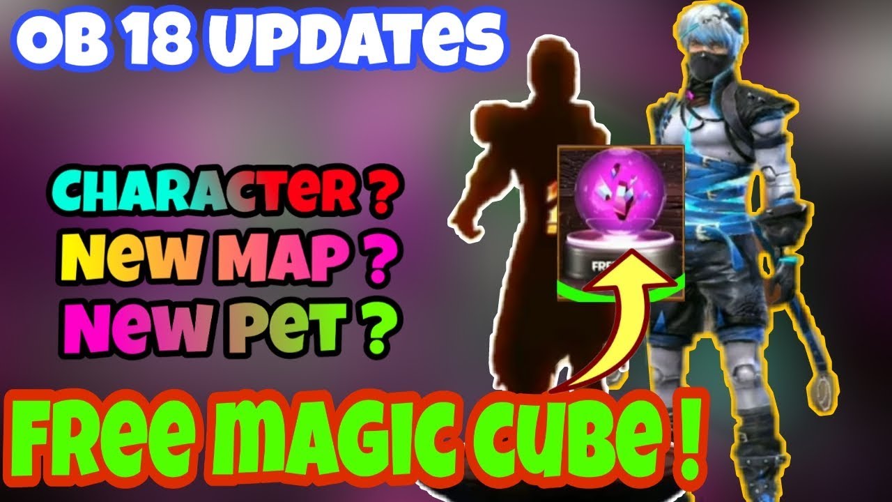 Free Fire OB 18 Update Full Details || New Map || New Character || New ...