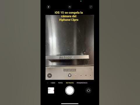 (Falló) en iOS 15 {Se Congela la Cámara 📸 del iPhone 13 pro !! - YouTube