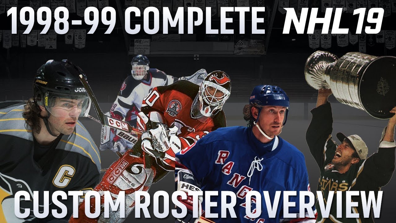 NHL 19 - 1998/99 Complete Roster Build Overview - 650+ Players!! - YouTube