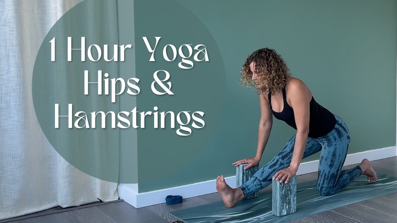 1 Hour | Yoga For Hip & Hamstring Release | Blocks & Strap - YouTube