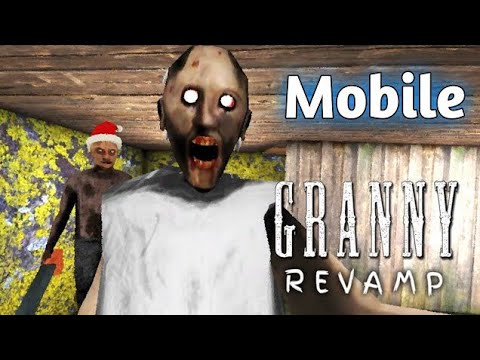 Granny Revamp In All Granny Games Atmosphere Full Gameplay Granny ...