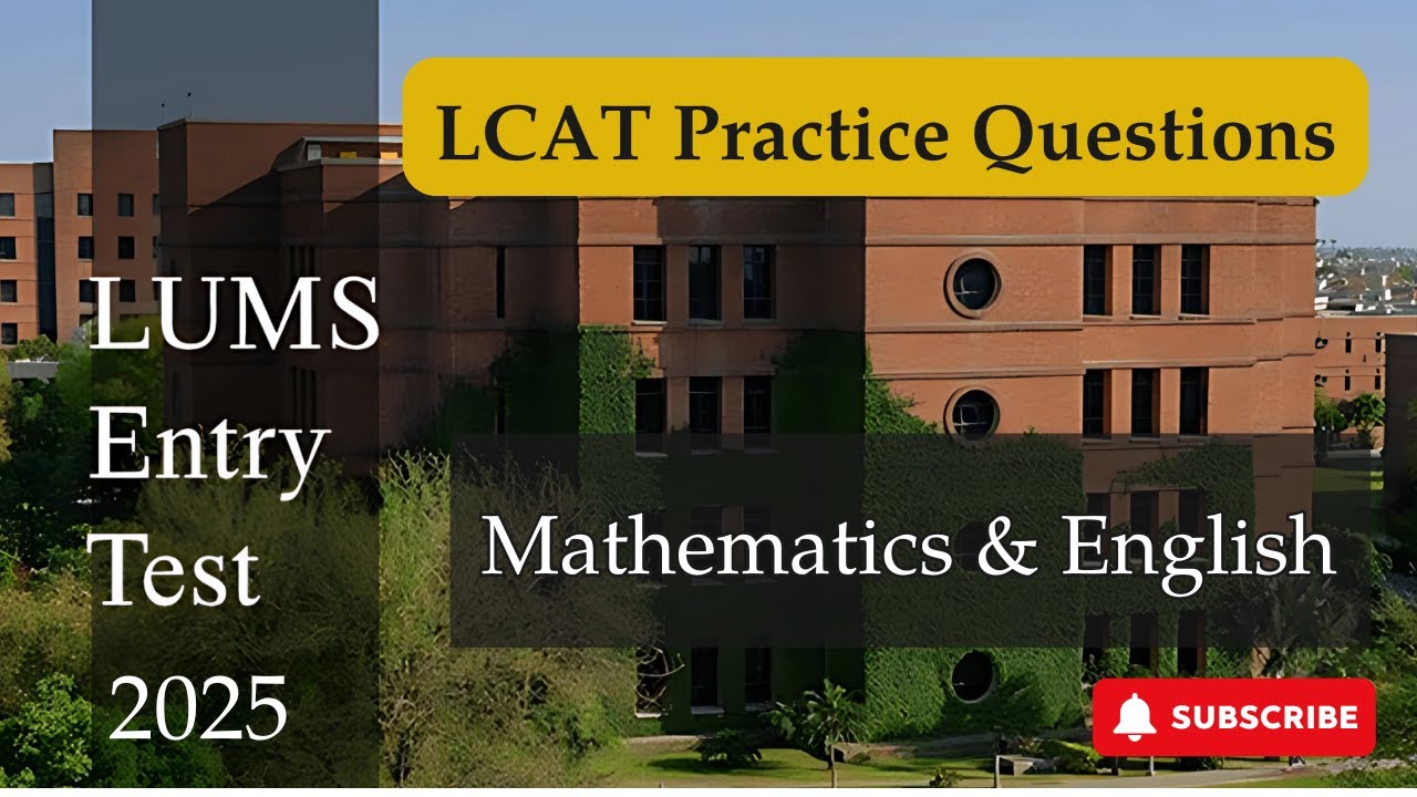 LCAT 2025 Practice Questions | Problem Solving and Verbal | LUMS Common ...