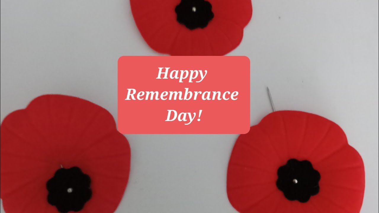 Happy remembrance Day Canada 🇨🇦. Nov. 11/22. - YouTube