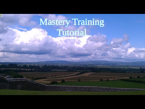 Mastery Training Tutorial - YouTube