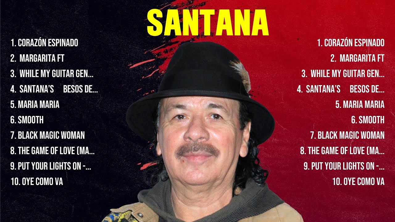 santana ~ 10 Grandes Exitos, Mejores Éxitos, Mejores Canciones - YouTube