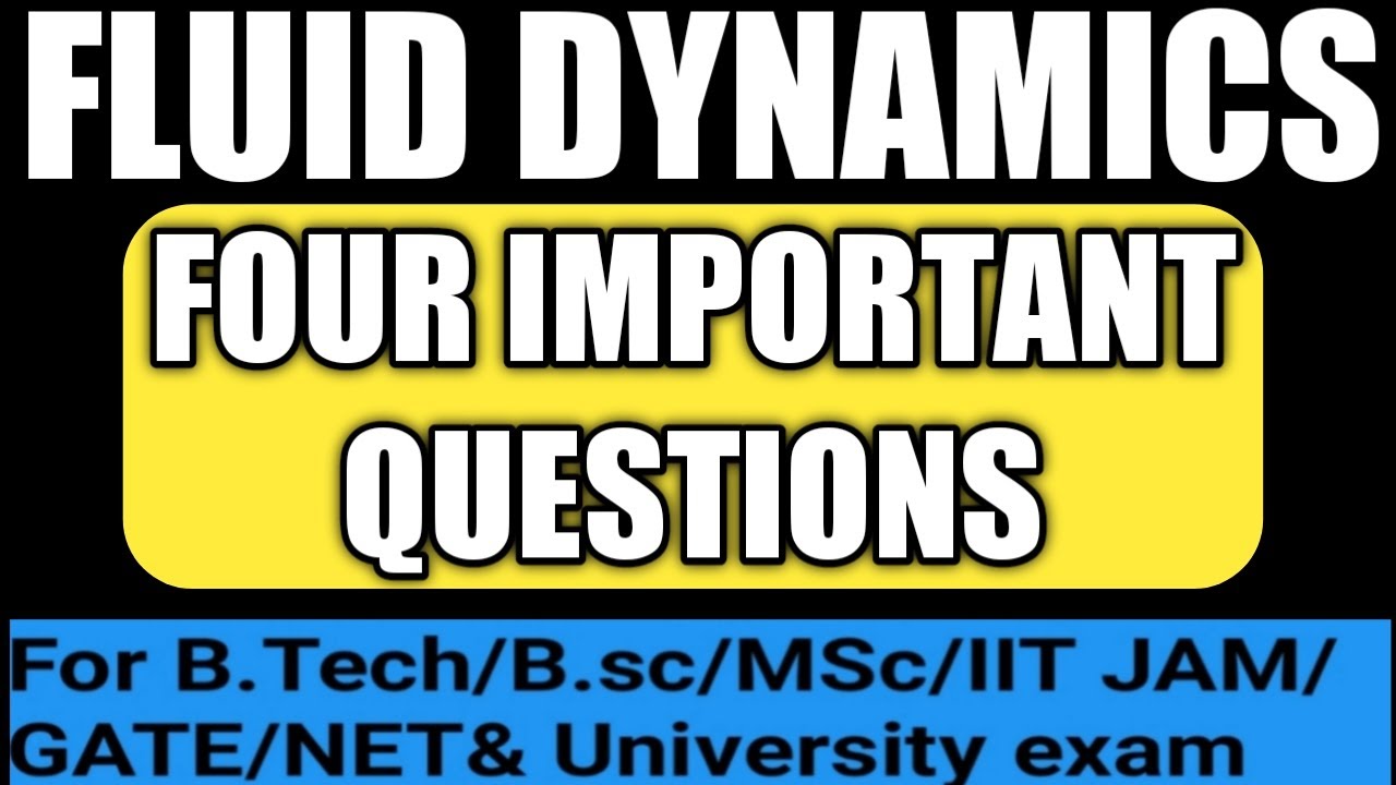 Equations Of Motion || Equations Of Motion Fluid Dynamics Questions ...