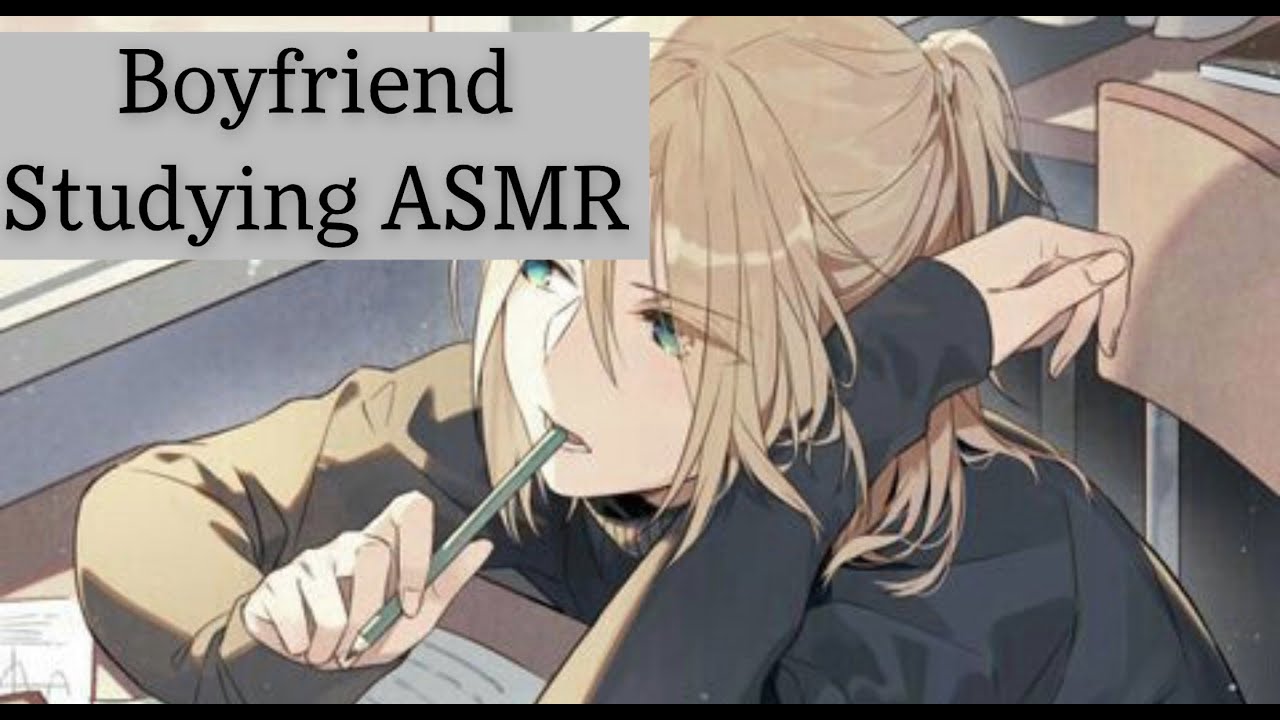 Boyfriend Studying Roleplay 40 MINUTES [ASMR Roleplay] [M4A] - YouTube