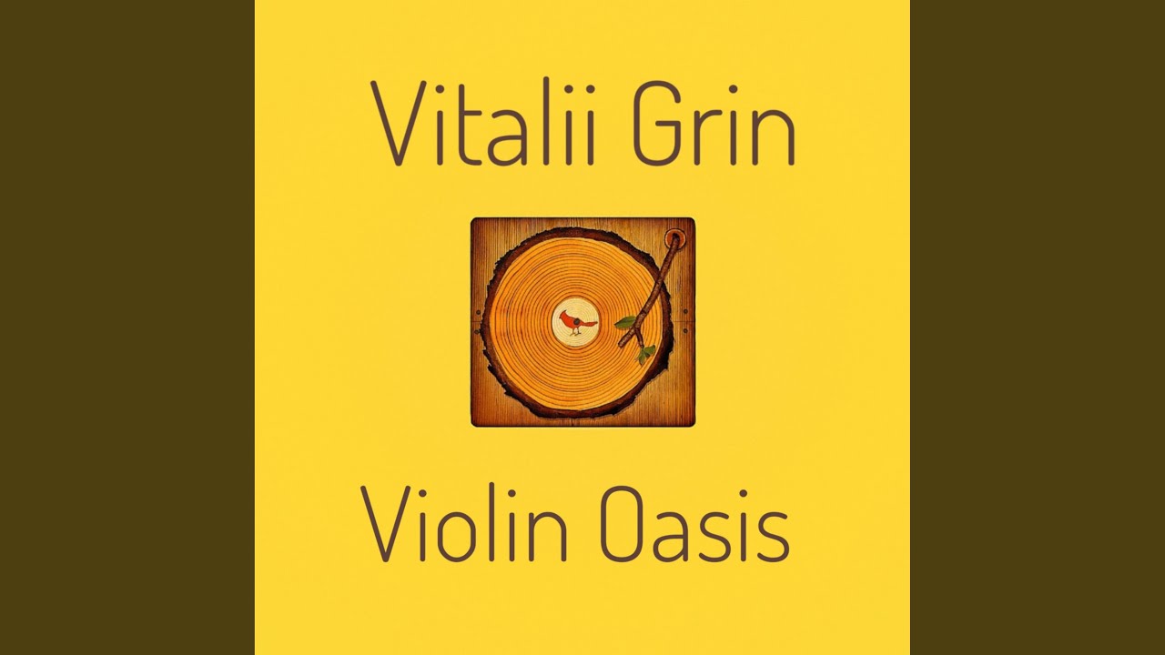 Violin Oasis (XV) - YouTube