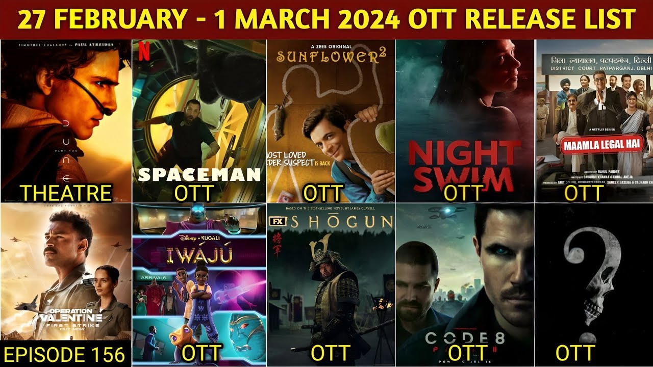 This Week 27 February to 1 March OTT Movies & Web Series | Sunflower 2 ...