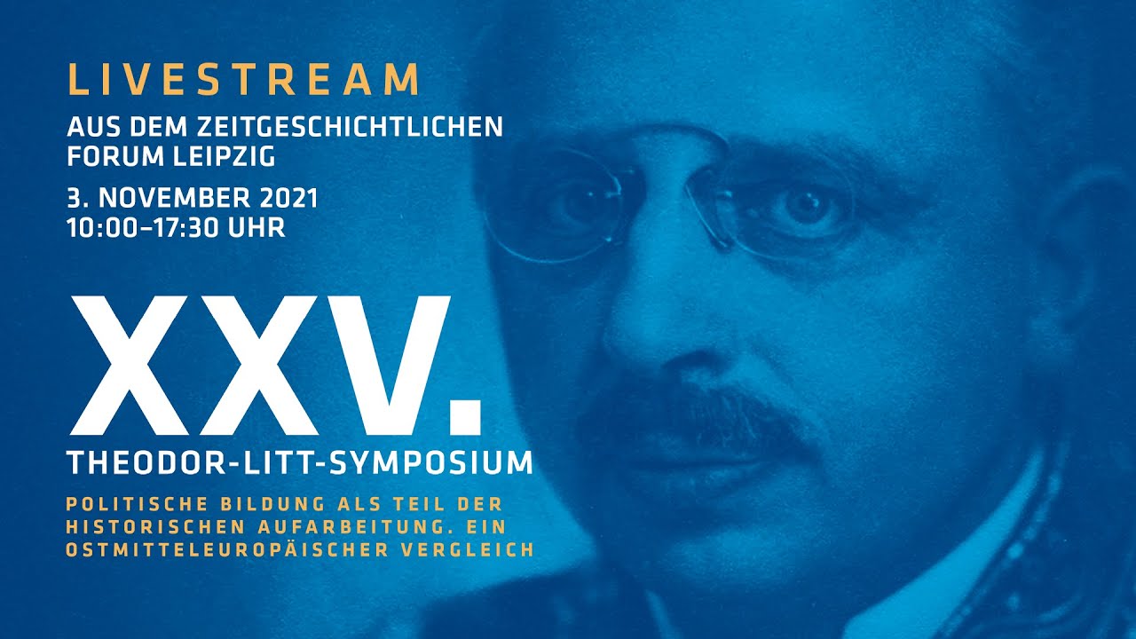 XXV. Theodor-Litt-Symposium: Politische Bildung als Teil der ...