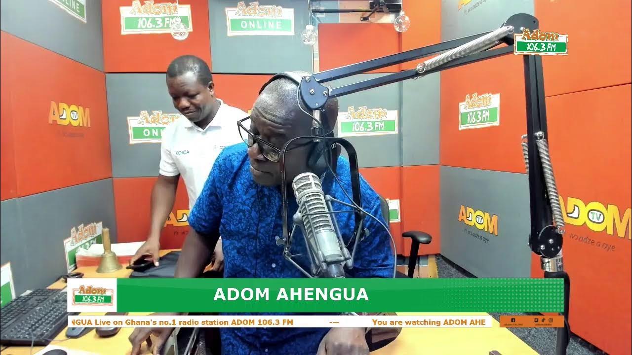 Adom Ahengua with Bishop Yaw Owusu-Ansah on Adom 106.3 FM (31-12-24) - YouTube