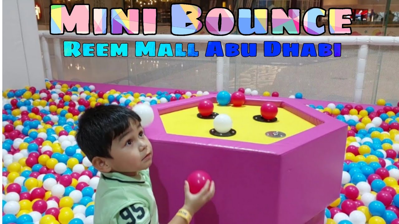 MINI BOUNCE Indoor Playground for kids and family | Reem Mall Abu Dhabi ...
