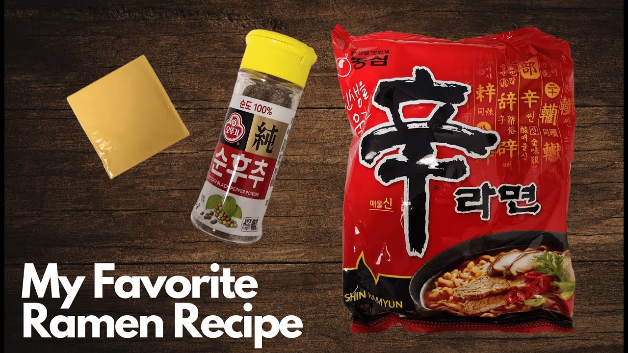 My Favorite Korean Ramen (Ramyun) Recipe - YouTube