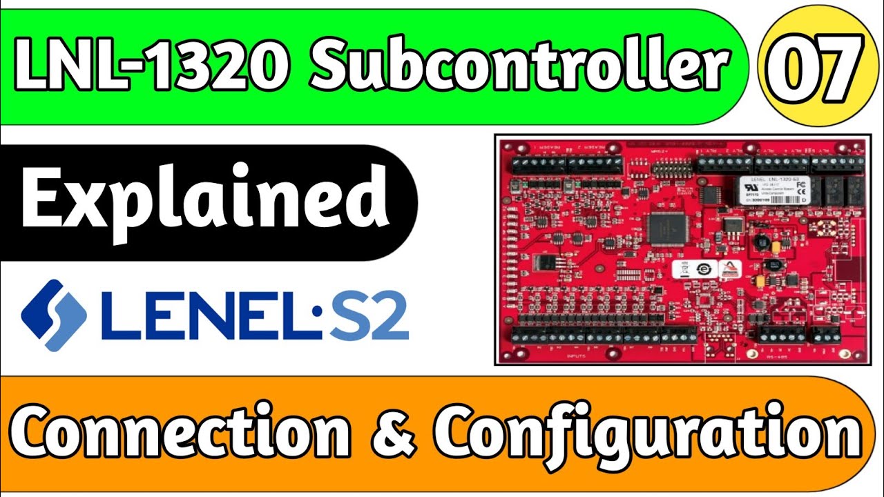 Lenel LNL-1320-S3 Explained: Features, Functions, Connection and ...
