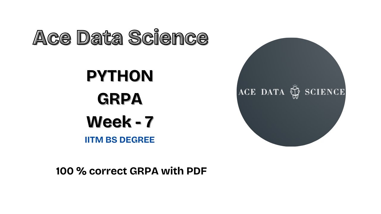 Python GRPA Week-7. 100% correct. PDF is in comment box. ADS - YouTube