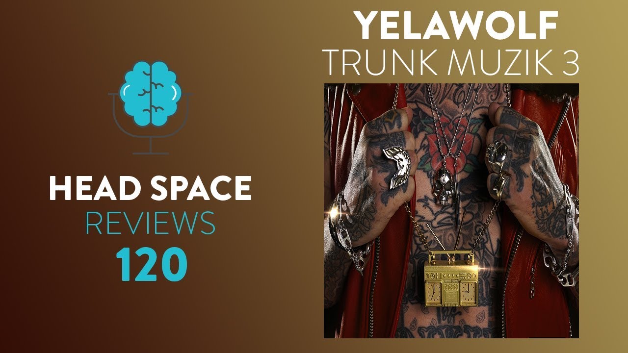 Yelawolf - Trunk Muzik 3 - Full Album Review - YouTube Music