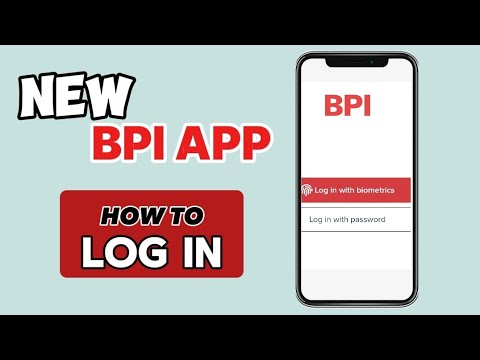 PAANO MAG LOGIN SA BAGONG BPI APP ( Updated BPI new version)2024 - YouTube