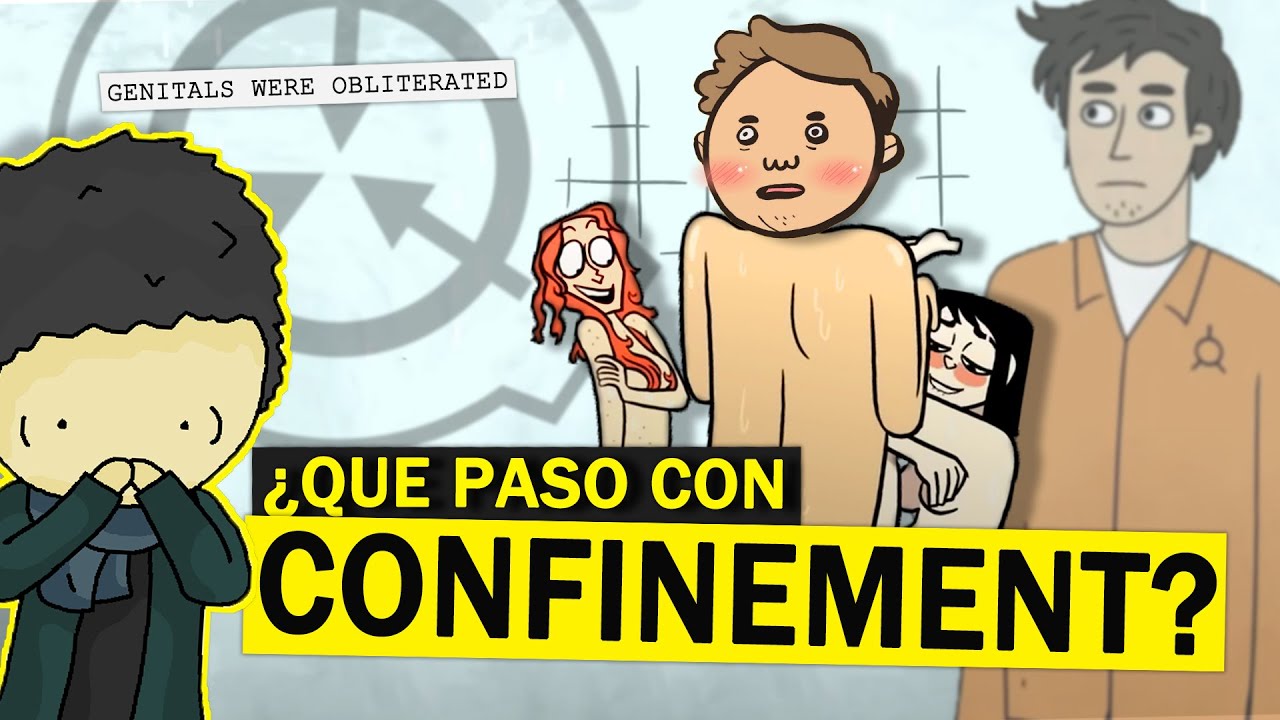 La Tragedia de la Mejor serie de SCP | Confinement - YouTube