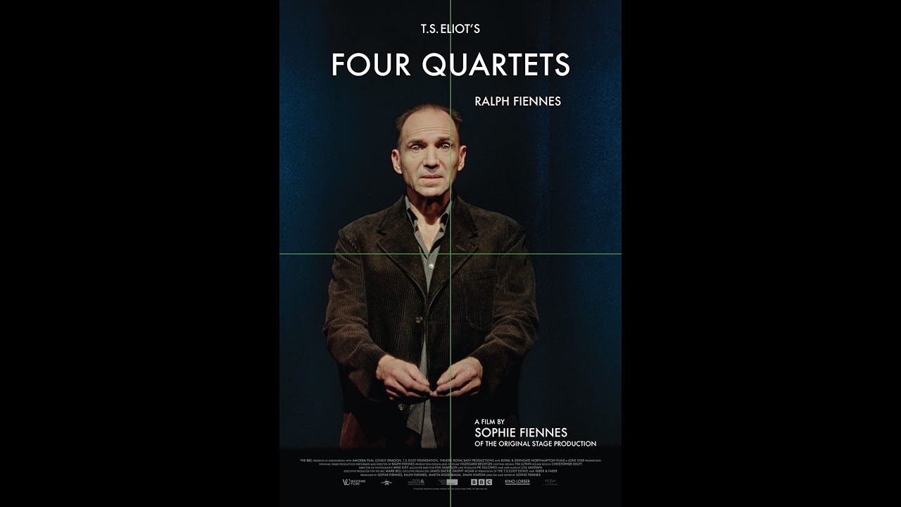 iMusicPlus Movie Trailer - T.S. Eliot's Four Quartets (2023) Ralph ...