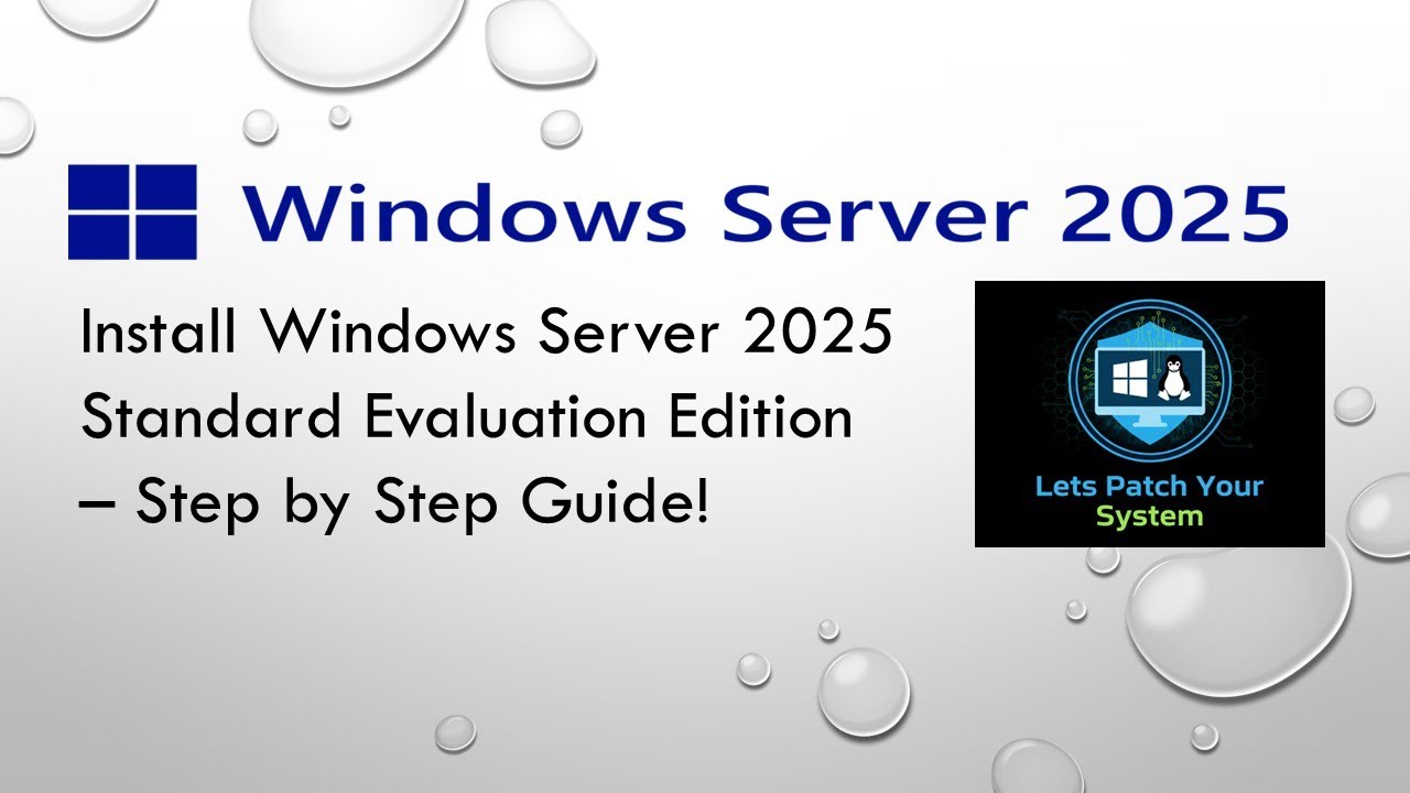 InstallInstall Windows Server 2025 Standard Evaluation Edition – Step ...