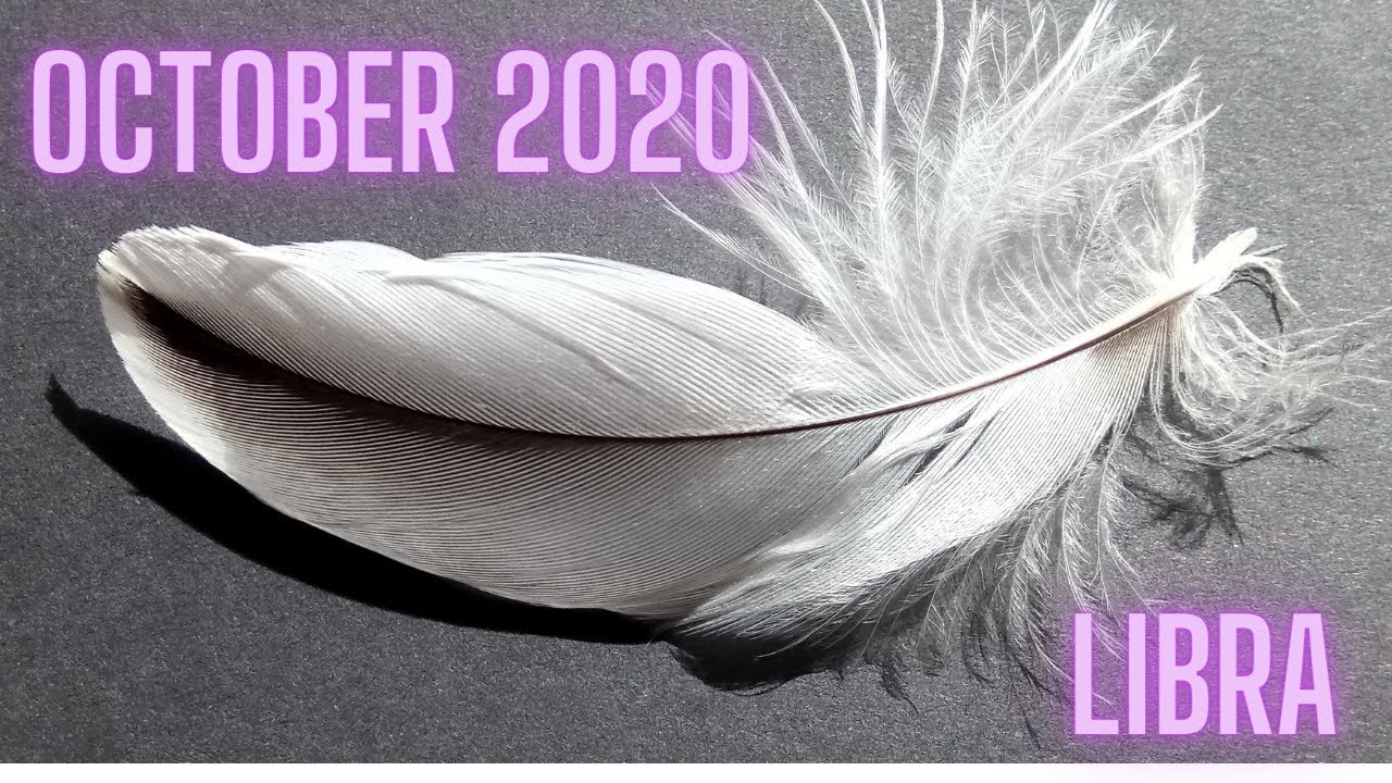 Libra October 2020 - celebration 🎈🥂 - YouTube