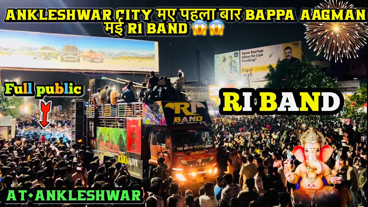 Ankleshwar city मए पहला बार bappa aagman मई R1 band 😱😱 R1 band 2024 ...