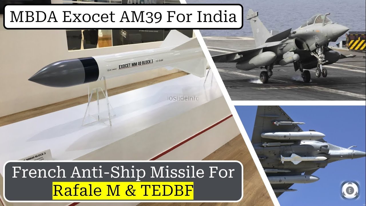 French Exocet AM39 Anti-Ship Missile For Rafale M & TEDBF | Aero India ...